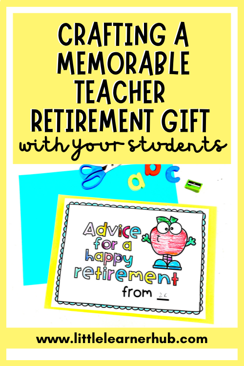 Teacher Retirement Gift From Your Students - Little Learner Hub