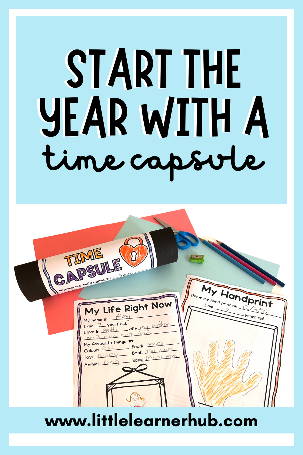 Back-to-School Time Capsule Activity - Little Learner Hub